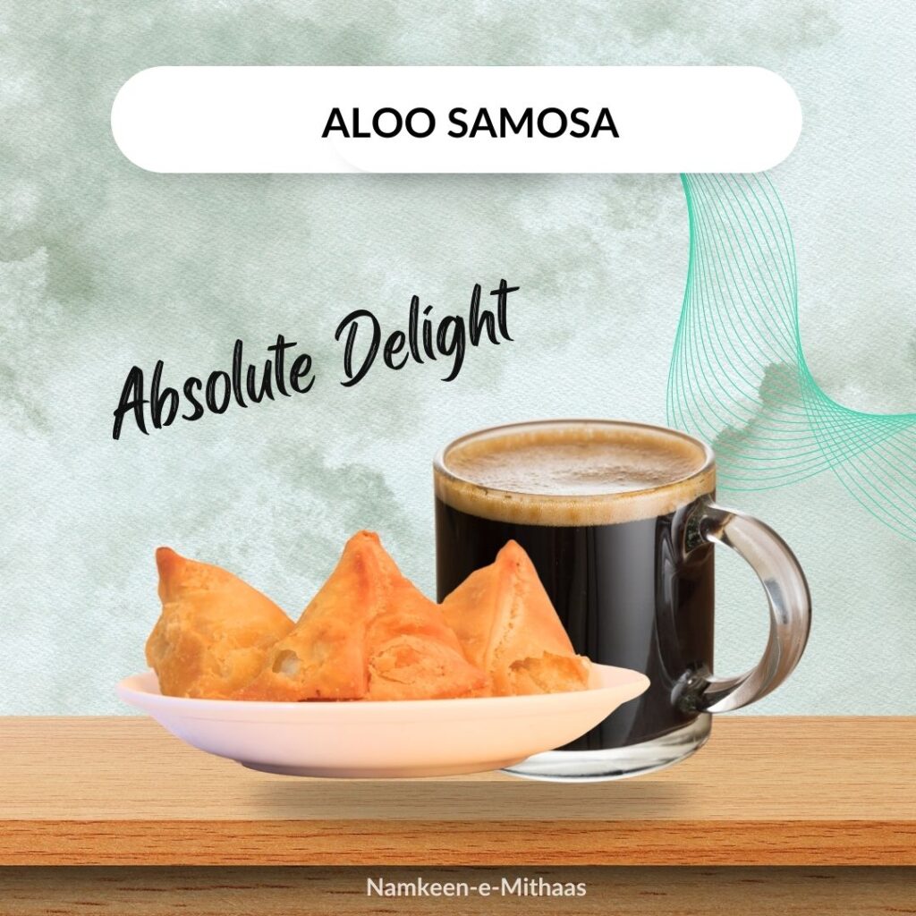 Aloo Samosa – Namkeen E Mithaas